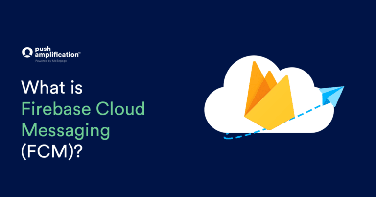 How Does Firebase Cloud Messaging (FCM) Work? Everything Explained How Does Firebase Cloud Messaging (FCM) Work? Everything Explained